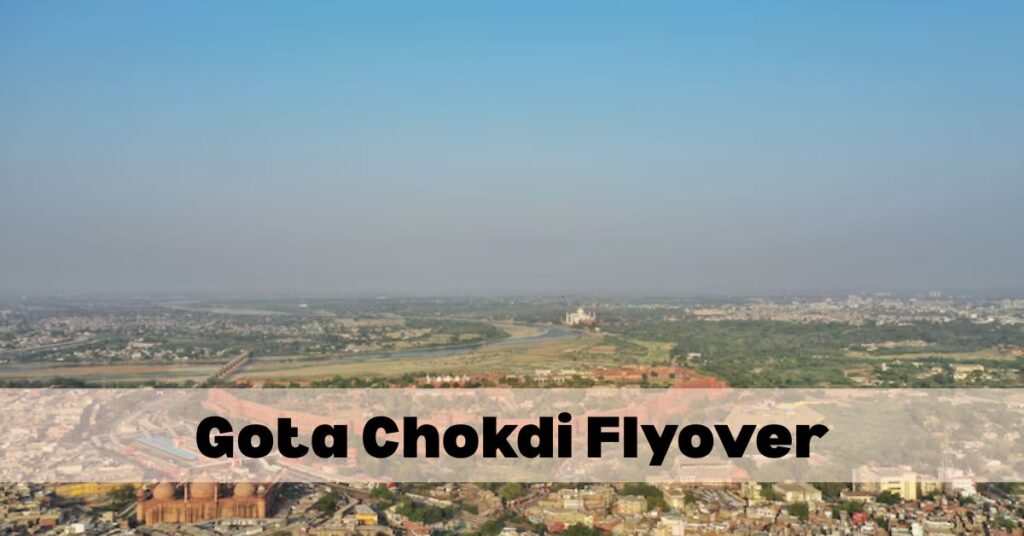 A Comprehensive Look at Gota Chokdi Flyover